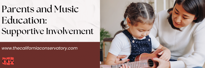 Parents and Music Education: Supportive Involvement - The California ...
