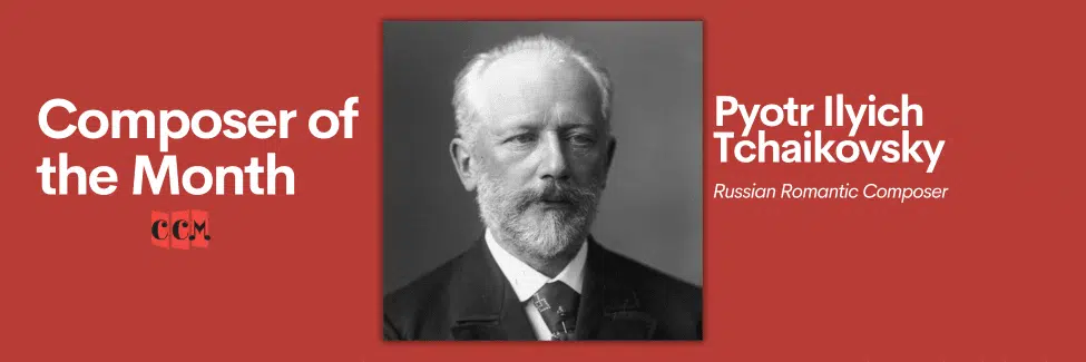 Pyotr Ilyich Tchaikovsky: December Composer of the Month - The ...